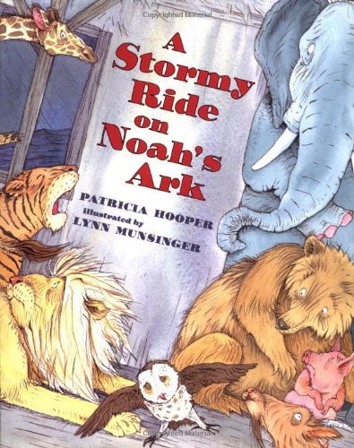 Pre-Owned A Stormy Ride on Noahs Ark Hardcover Patricia Hooper ...