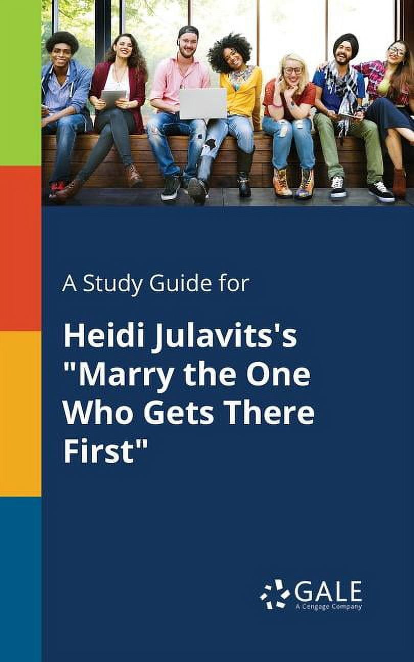A Study Guide for Heidi Julavits's "Marry the One Who Gets There First" - Walmart Business Supplies