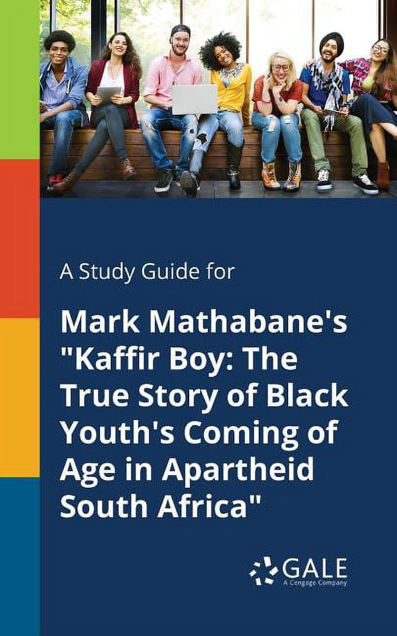 A Study Guide for Mark Mathabane's "Kaffir Boy (Paperback) - Walmart.com