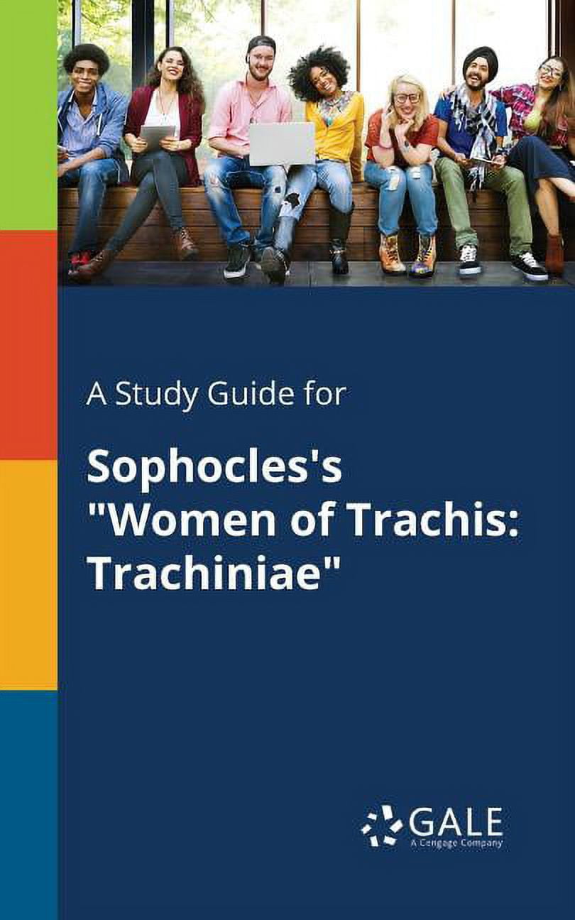 A Study Guide for Sophocles's "Women of Trachis: Trachiniae" - Walmart.com