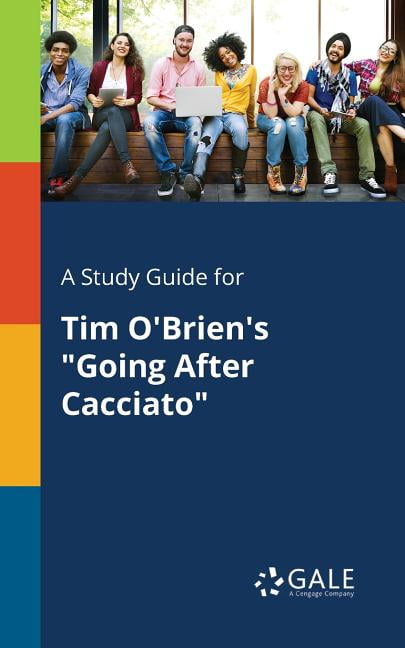 A Study Guide for Tim O'Brien's "Going After Cacciato" (Paperback ...