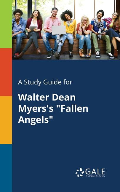 A Study Guide for Walter Dean Myers's "Fallen Angels" (Paperback ...