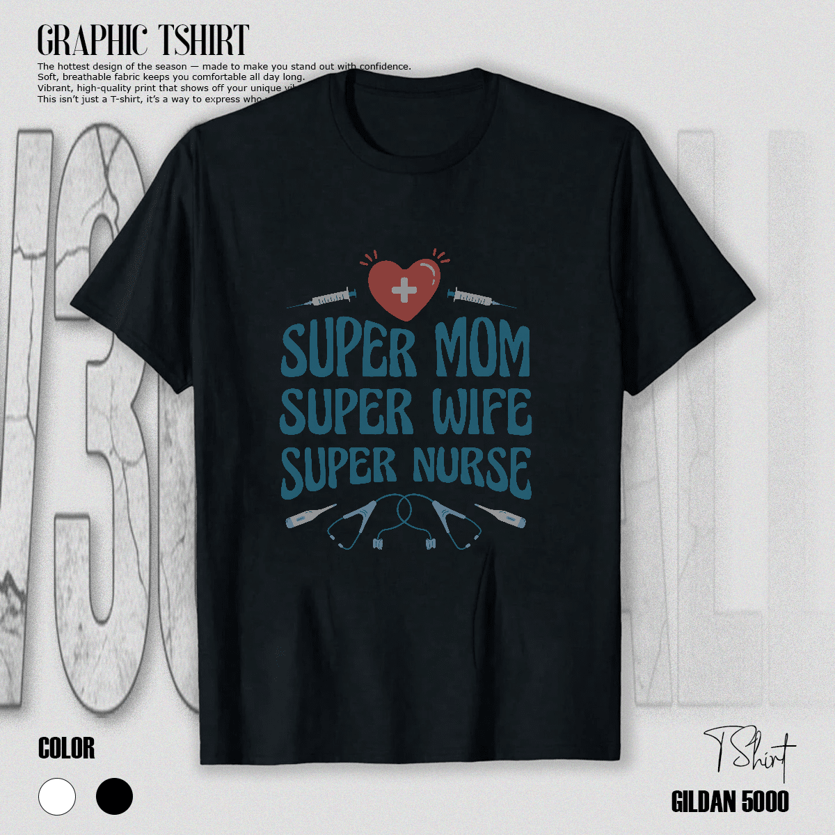 A Super Mom Wife and Nurse Funny Mothers Day Career Unisex T-Shirt ...