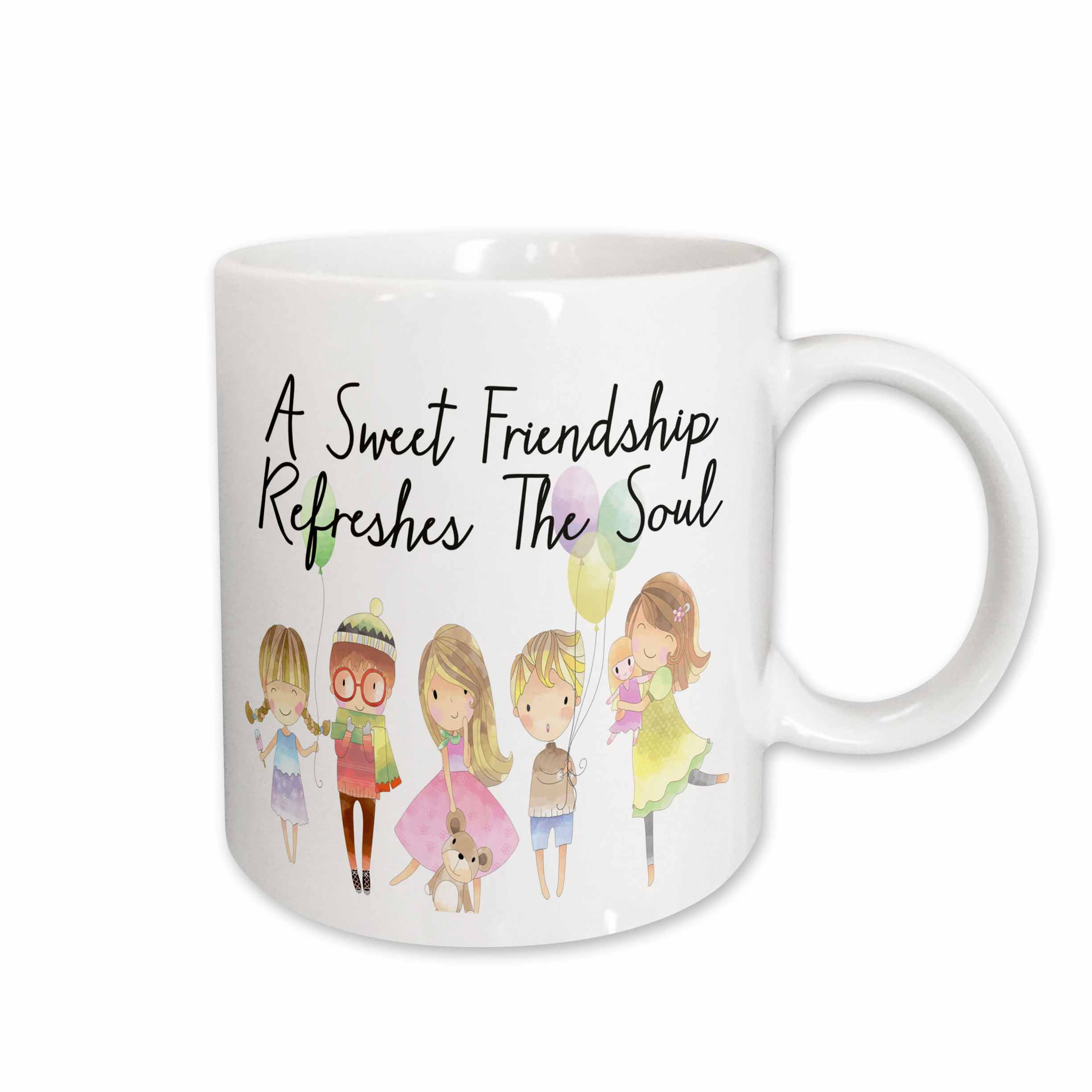 A Sweet Friendship Refreshes The Soul With Cute Happy Children 11oz Mug ...