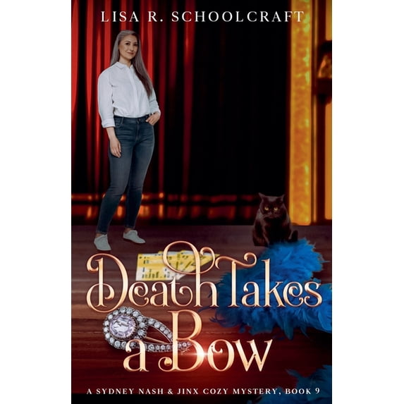 A Sydney Nash & Jinx Cozy Mystery Death Takes a Bow, Book 9, (Paperback ...