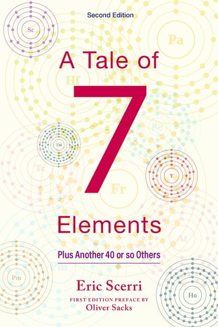 A Tale of Seven Elements: Plus Another 40 or So Others, (Paperback ...