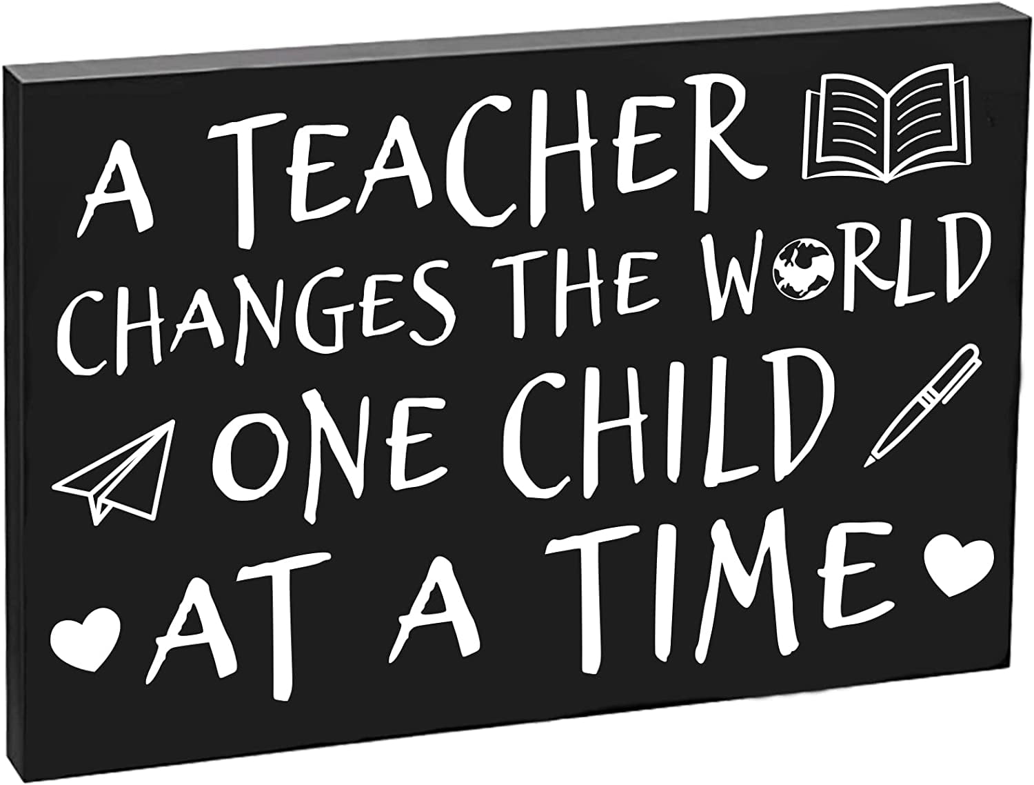 A Teacher Changes The World Student at a Time Sign Wooden Hanging ...