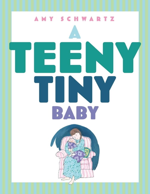 A Teeny Tiny Baby, (Hardcover) - Walmart.com