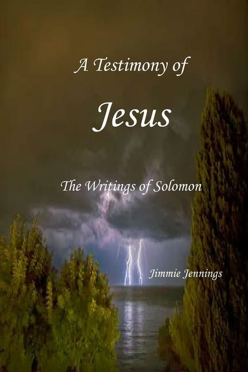 A Testimony of Jesus (Paperback) - Walmart.com