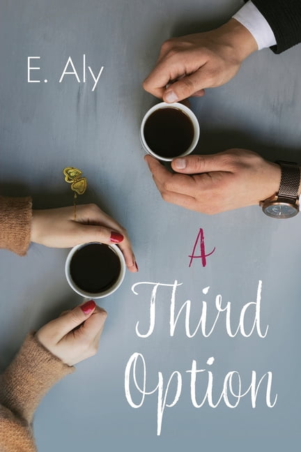 A Third Option, (Paperback) - Walmart.com