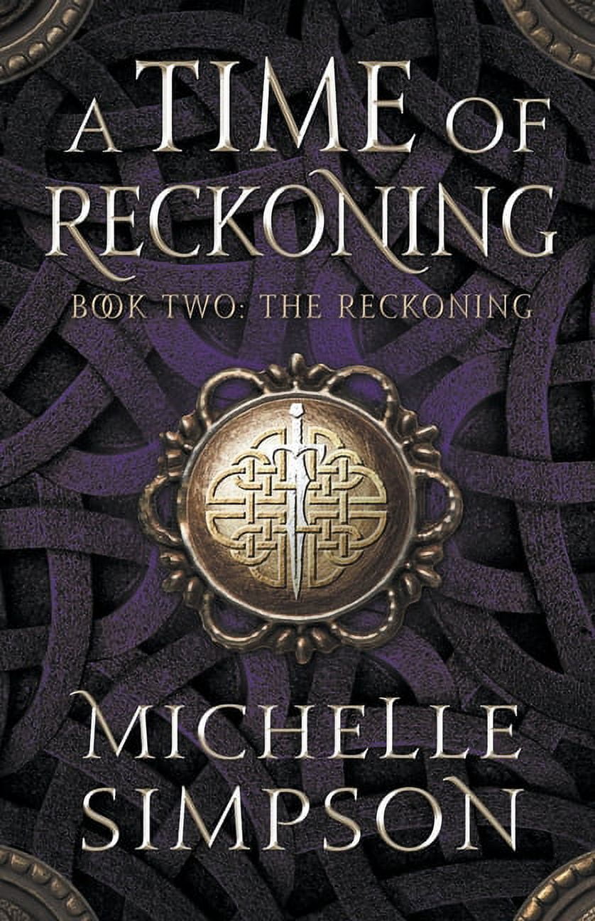 A Time of Reckoning A Time of Reckoning Book Two: The Reckoning, Book 2 ...