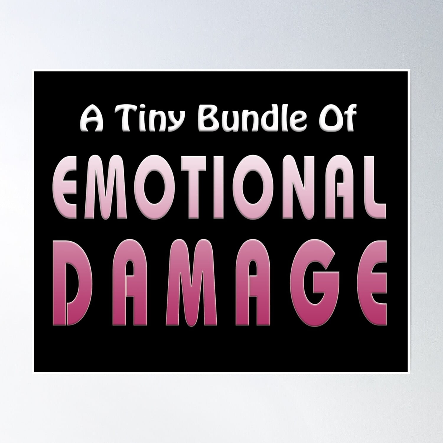 A Tiny Bundle Of Emotional Damage Funny Humor Joke Saying Child Husband ...