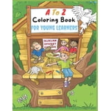 A To Z Coloring Book For Young Learners: Learning Letters, Alphabet ...