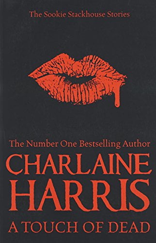Pre-Owned A Touch of Dead (Sookie Stackhouse series) Paperback ...