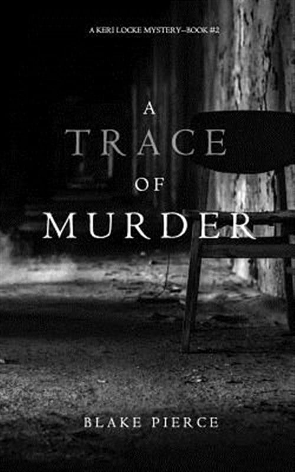 A Trace of Murder (A Keri Locke Mystery--Book #2) (Paperback) by Blake ...
