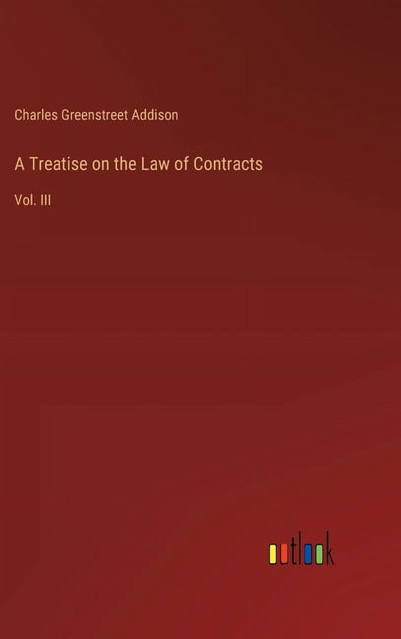 A Treatise on the Law of Contracts (Hardcover) - Walmart.com