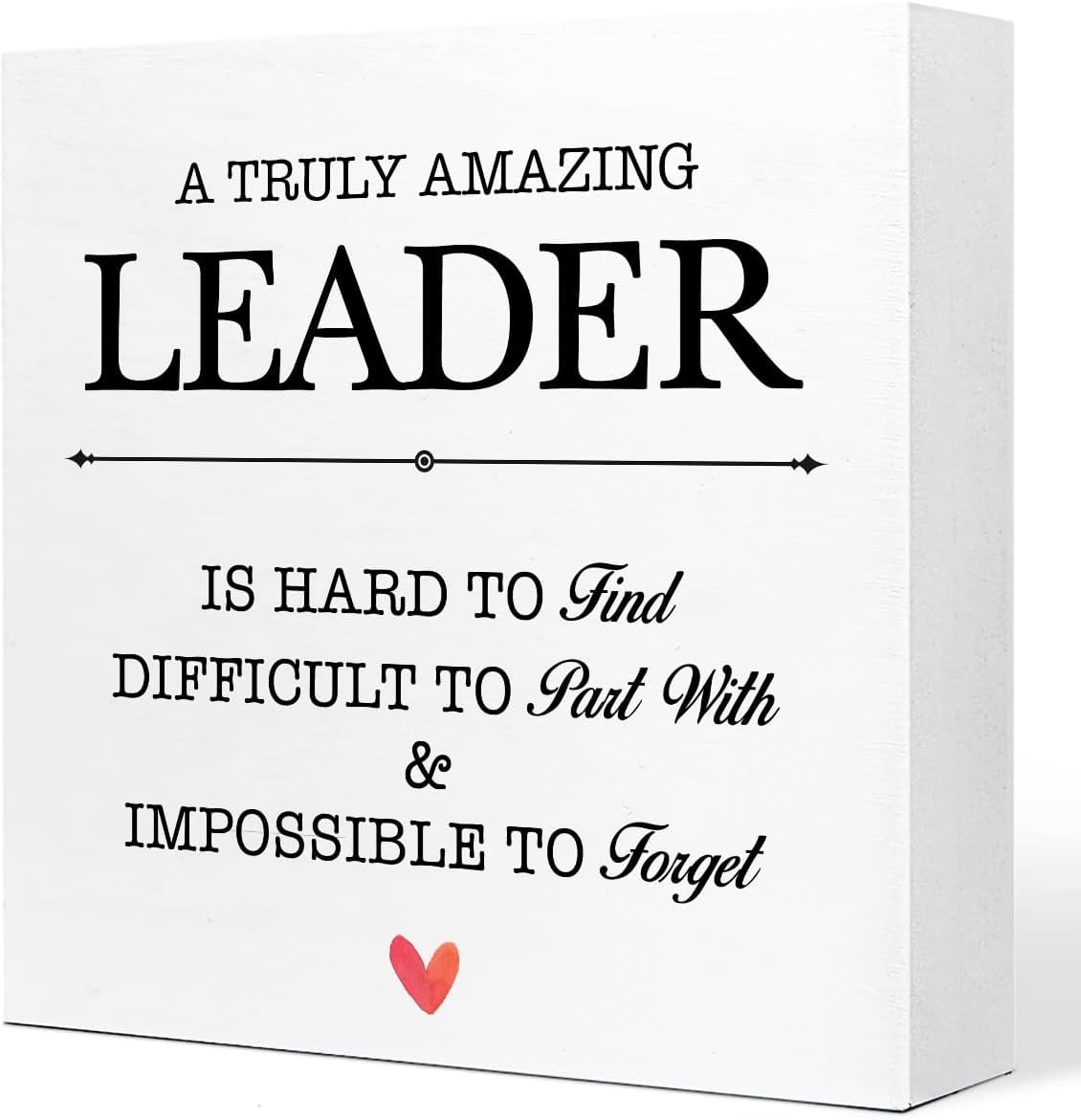 A Truly Amazing Leader is Hard to Find Wooden Sign Desk Decor ...