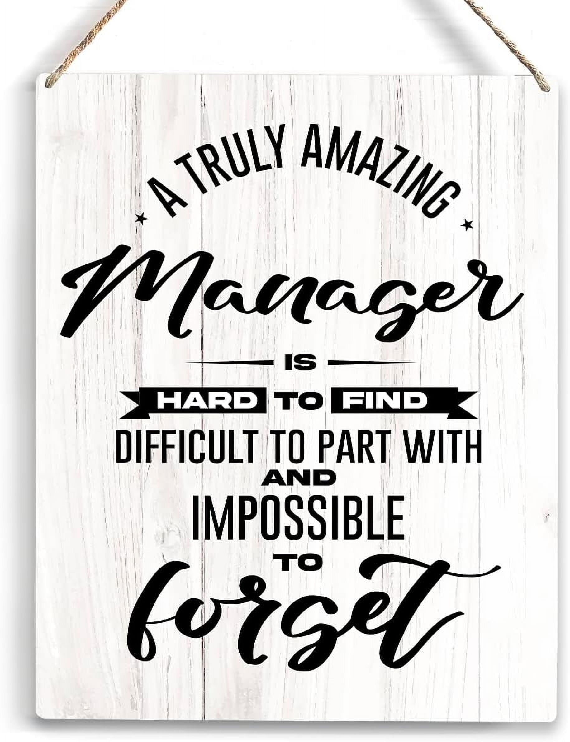 A Truly Amazing Manager Is Hard To Find Wooden Hanging Sign Manager ...