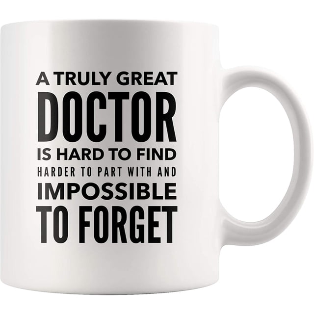 A Truly Great Doctor Is Hard To Find And Impossible To Forget ...