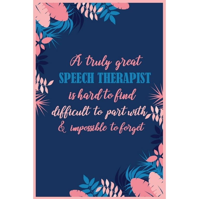 Funny Speech Language Pathology Quotes