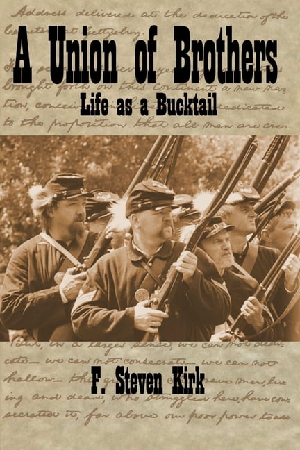 A Union of Brothers: Life as a Bucktail, (Paperback) - Walmart Business ...