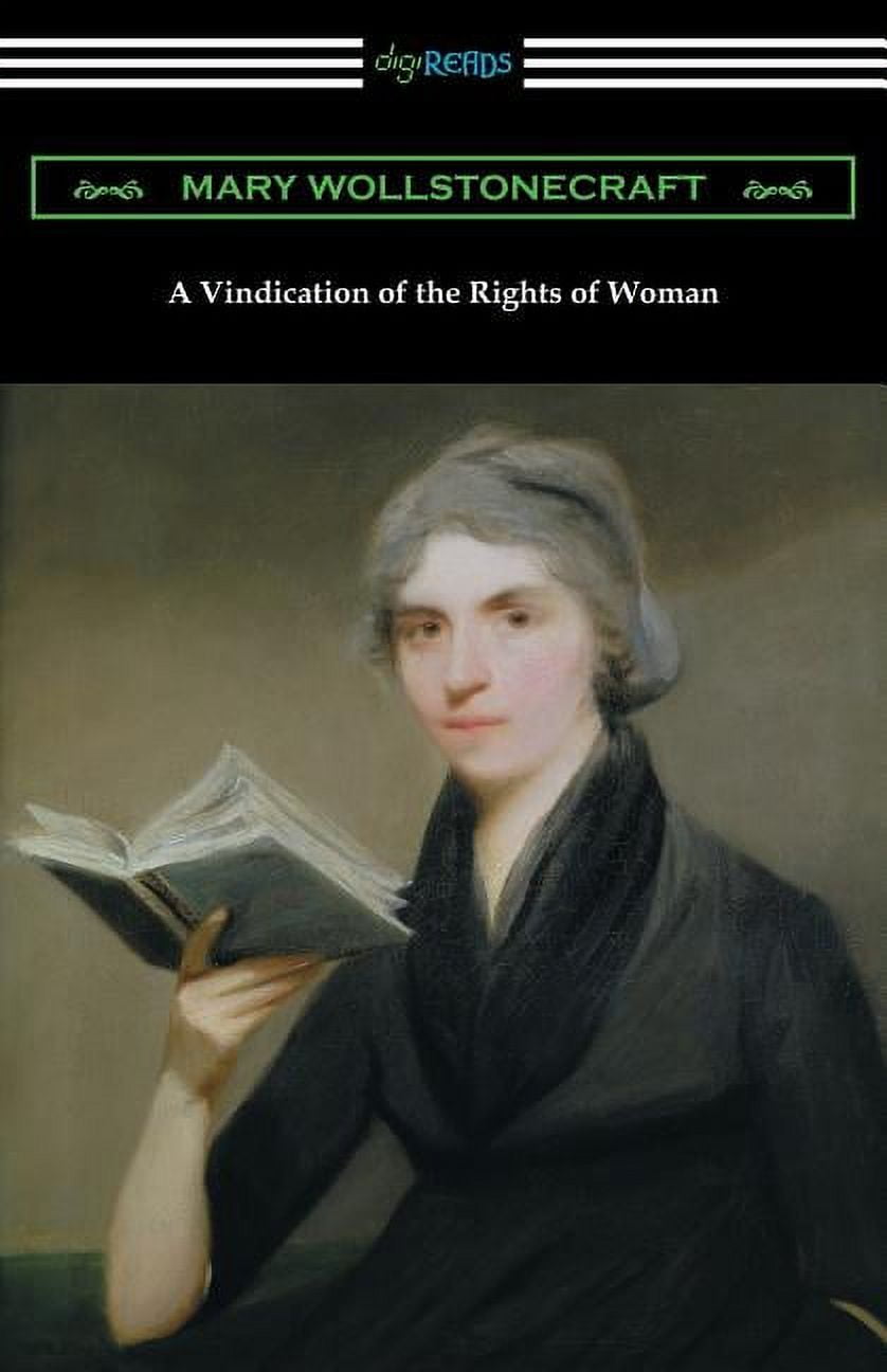 A Vindication of the Rights of Woman (Paperback) - Walmart.com