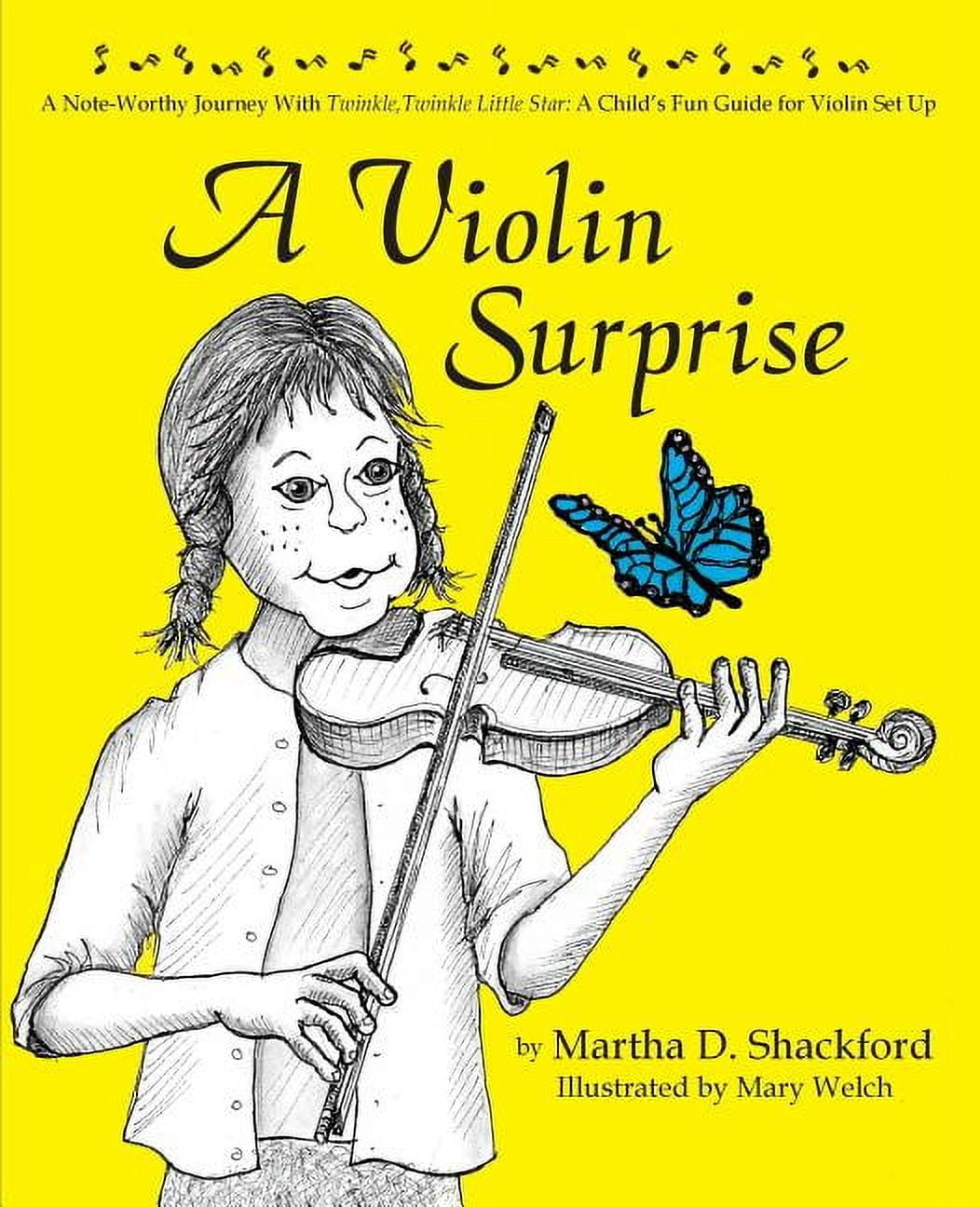 A Violin Surprise, a Note-Worthy Journey with Twinkle, Twinkle Little ...