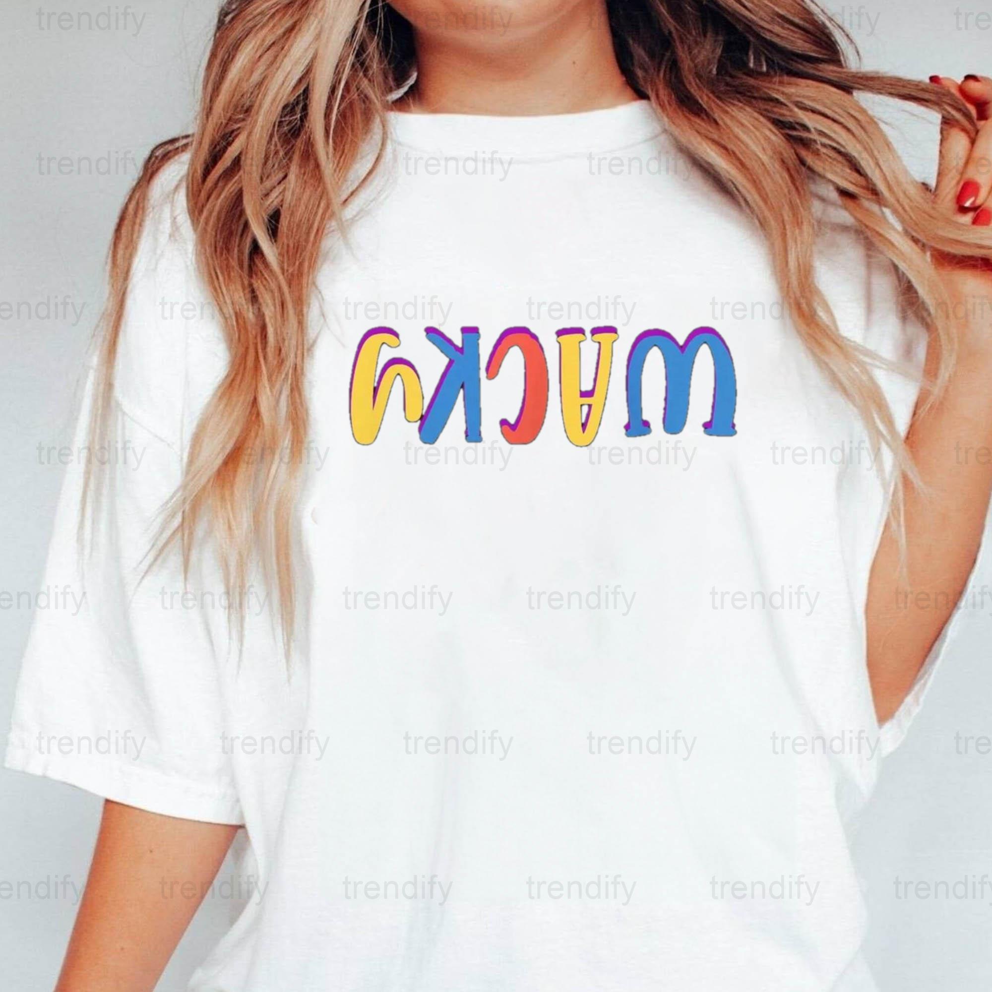 A Wacky Graphic For Funny And Weird People, For Women, Men, and Kids ...