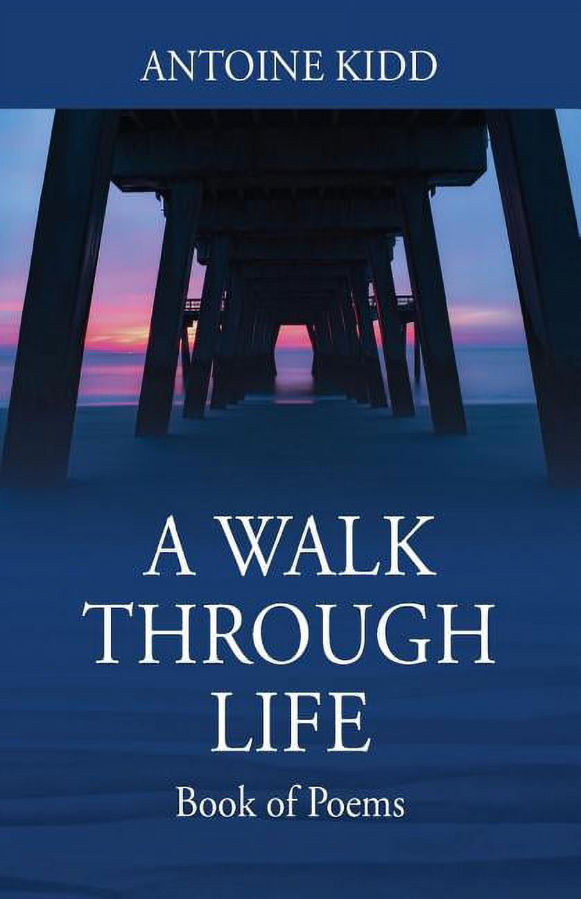 A Walk Through Life (Paperback) - Walmart.com