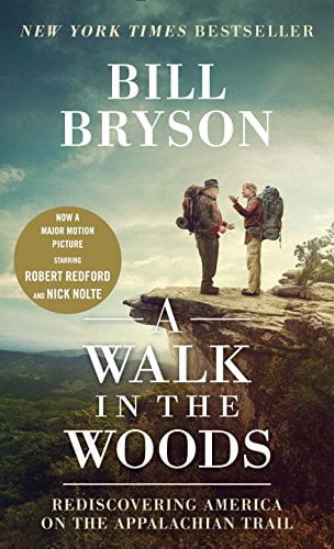 Pre-Owned A Walk in the Woods: Rediscovering America on the Appalachian ...