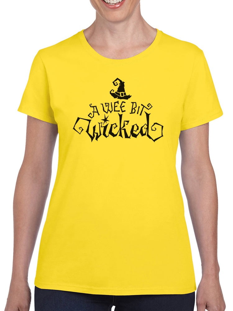 A Wee Bit Wicked T-Shirt Women -Image by Shutterstock, Female Medium ...