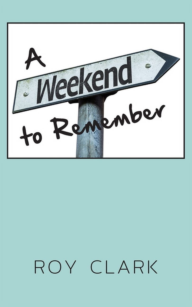 A Weekend To Forget