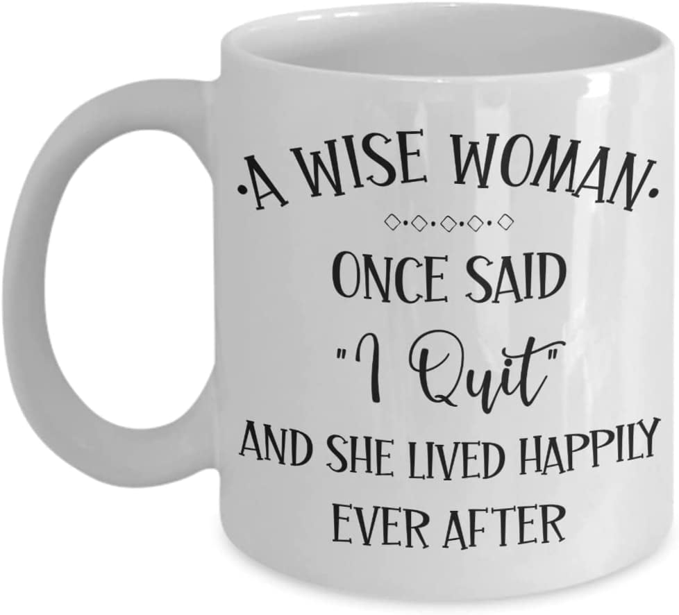 A Wise Woman Once Said I Quit Mug for Women Sobriety Smoking Alcohol ...