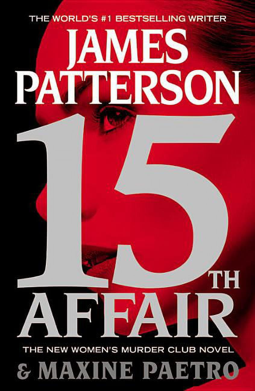 A Women's Murder Club Thriller 15th Affair, Book 15, (Paperback ...