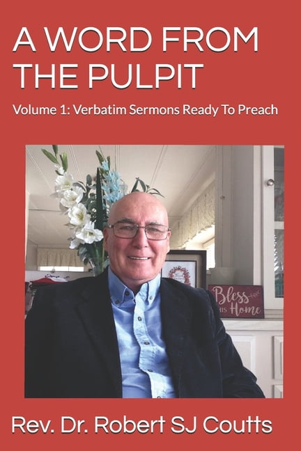 A Word from the Pulpit: A Word from the Pulpit (Paperback) - Walmart.com