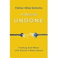 A World Undone (Paperback) - Walmart.com