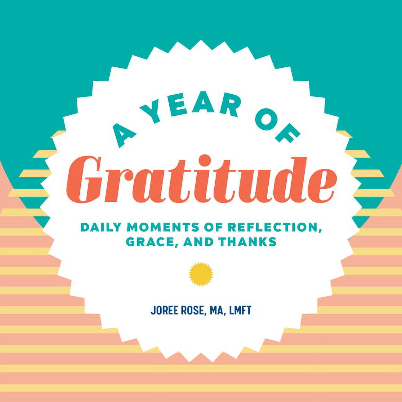 A Year of Daily Reflections: A Year of Gratitude : Daily Moments of ...