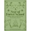 Forest School Activity Cards : 48 Fun Things to Do Outdoors (Cards ...