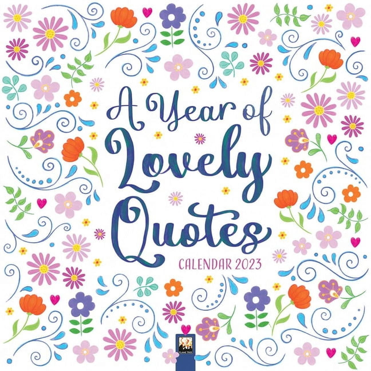 A Year of Lovely Quotes Wall Calendar 2023 (Art Calendar) (Calendar ...