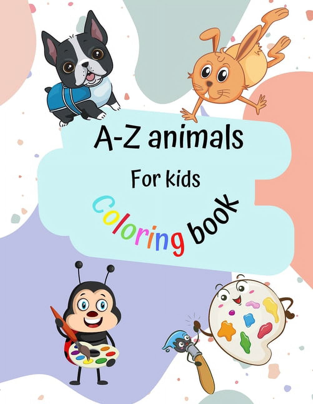 A To Z Animals Coloring Pages [2025]