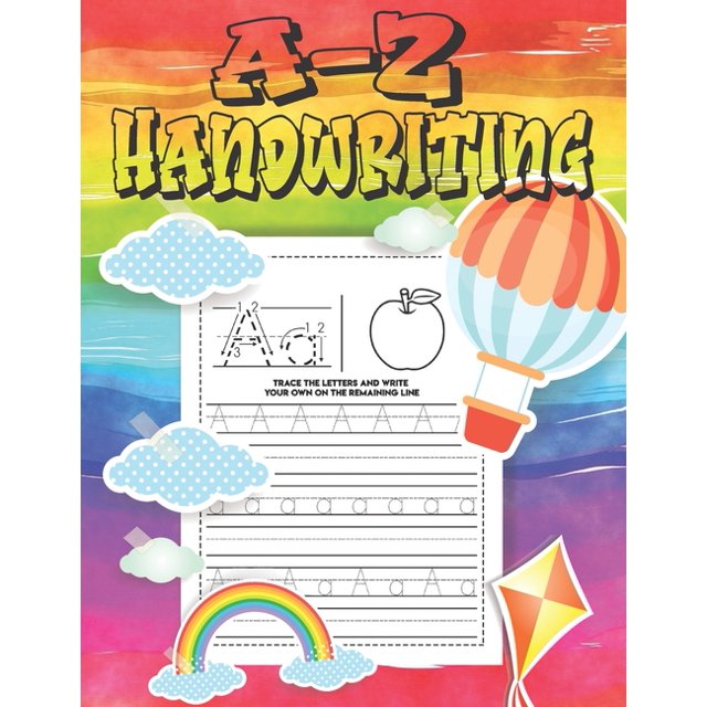 A-Z Handwriting: Practice pages for kids Tracing letter For Kids ...