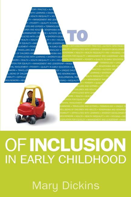 A - Z of Inclusion in Early Childhood (Paperback) - Walmart.com