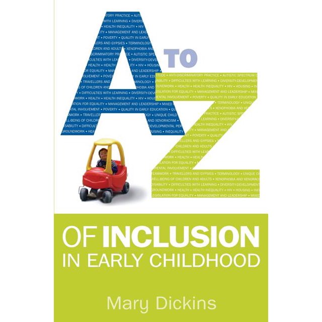 A - Z of Inclusion in Early Childhood (Paperback) - Walmart.com
