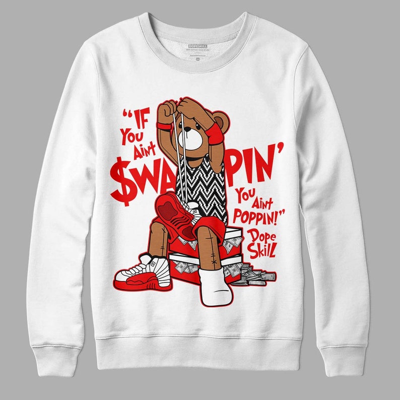 A bargain for you, Cherry 12s DopeSkill Crewneck Sweatshirt If You Aint Graphic Up to size 4XL ...