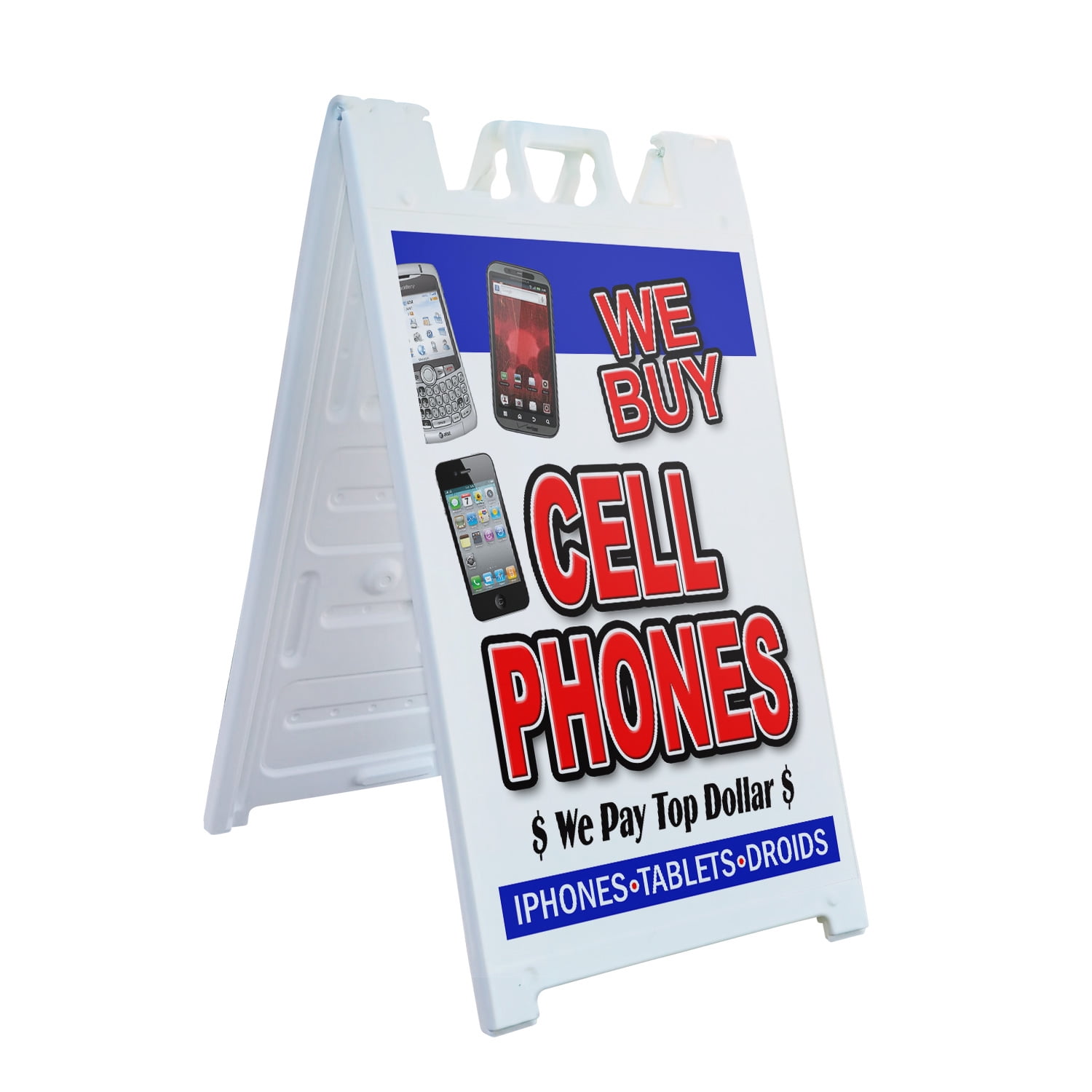 A-frame Sidewalk We Buy Cell Phones 24" x 36" Double Sided A-Frame ...