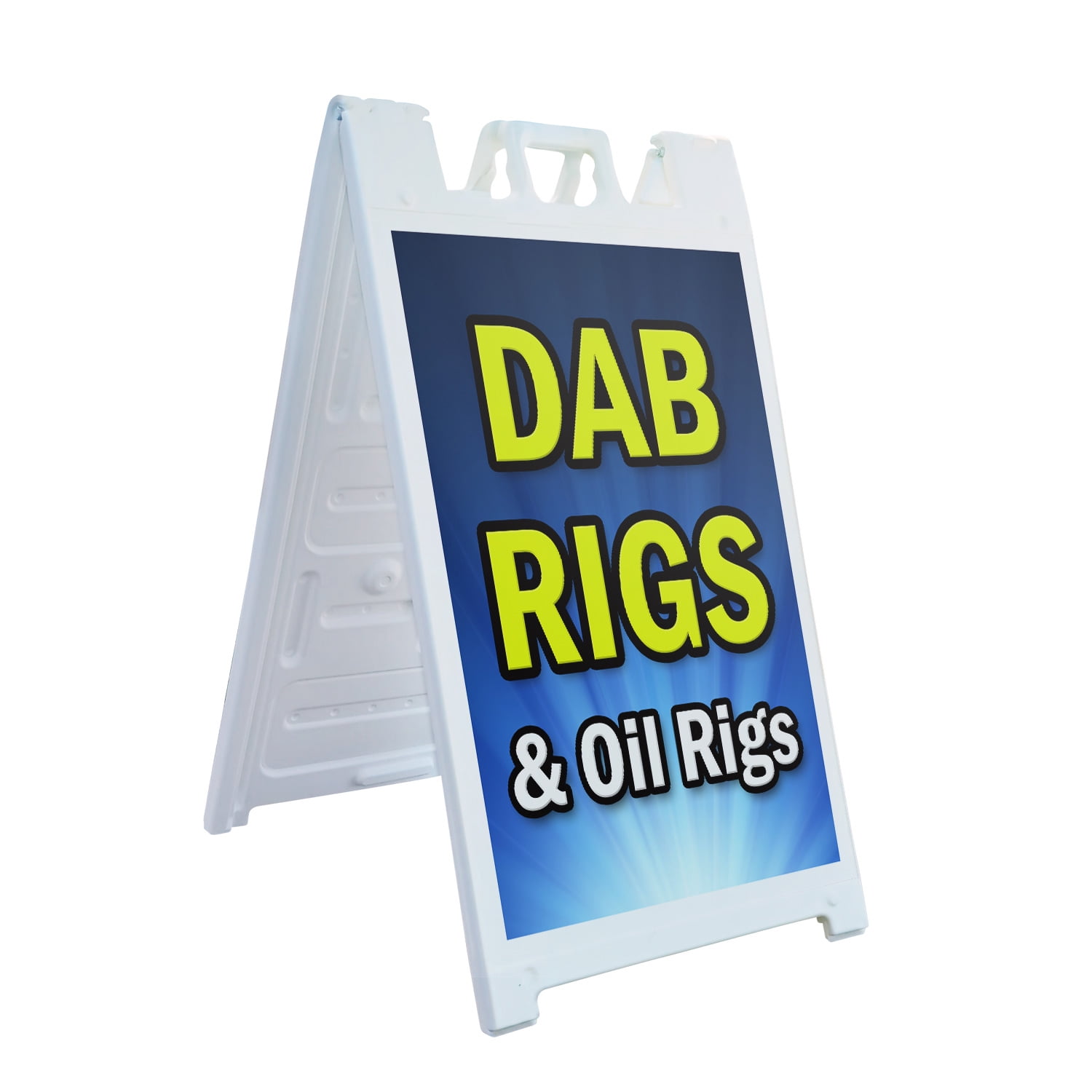A-frame Sidewalk Dab Rigs & Oil Rigs 24" x 36" Double Sided A-Frame ...