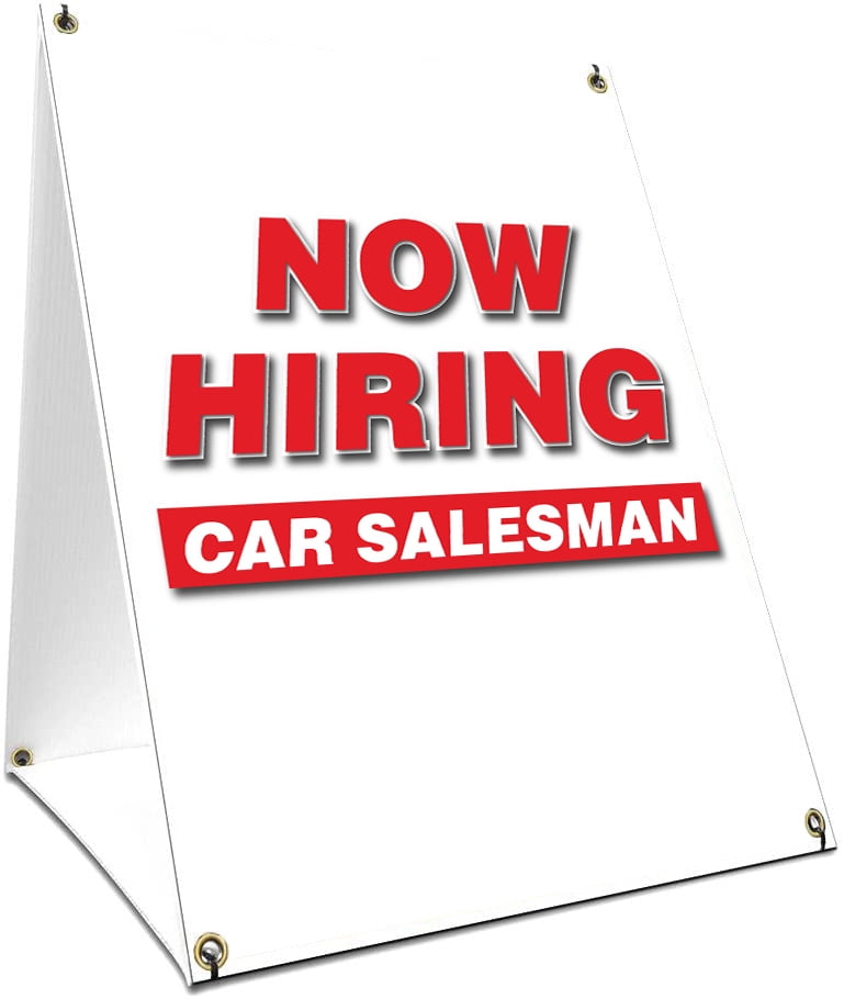 A-frame Sidewalk Now Hiring Car Salesman Sign With Graphics On Each ...