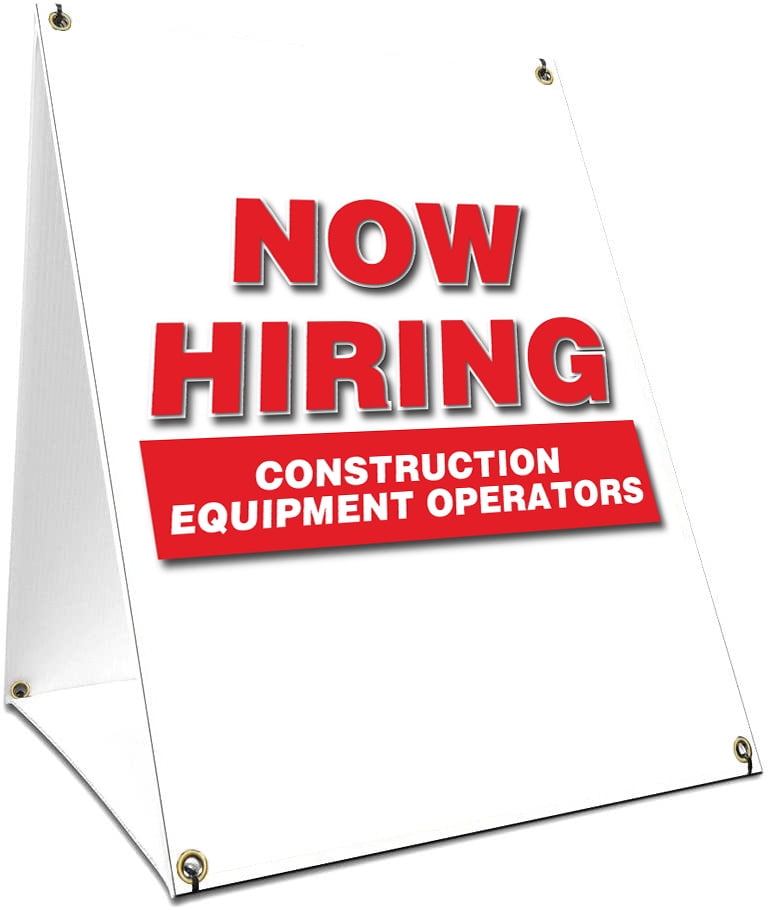 A-frame Sidewalk Now Hiring Construction Equipment Operators Sign With ...
