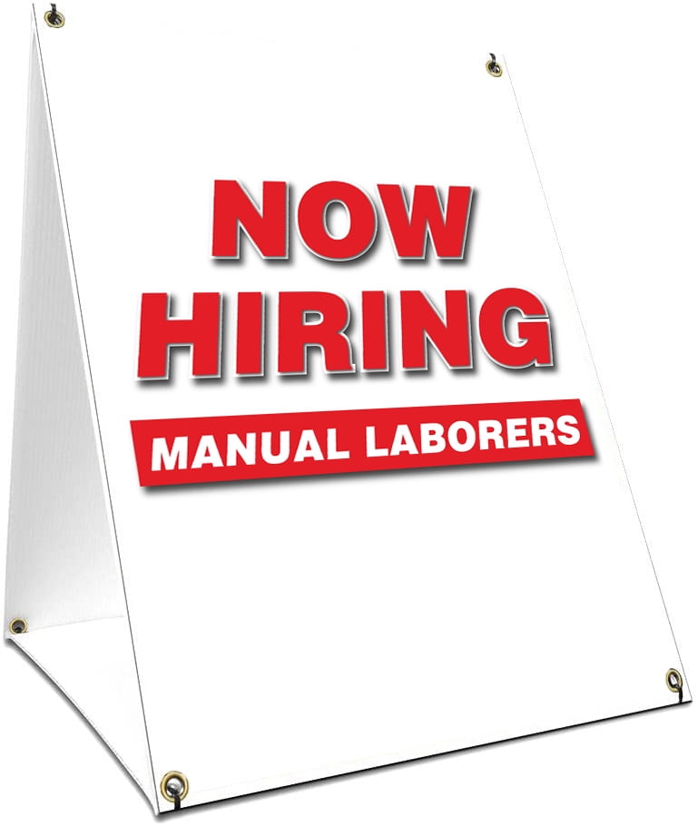 A-frame Sidewalk Now Hiring Manual Laborers Sign With Graphics On Each ...