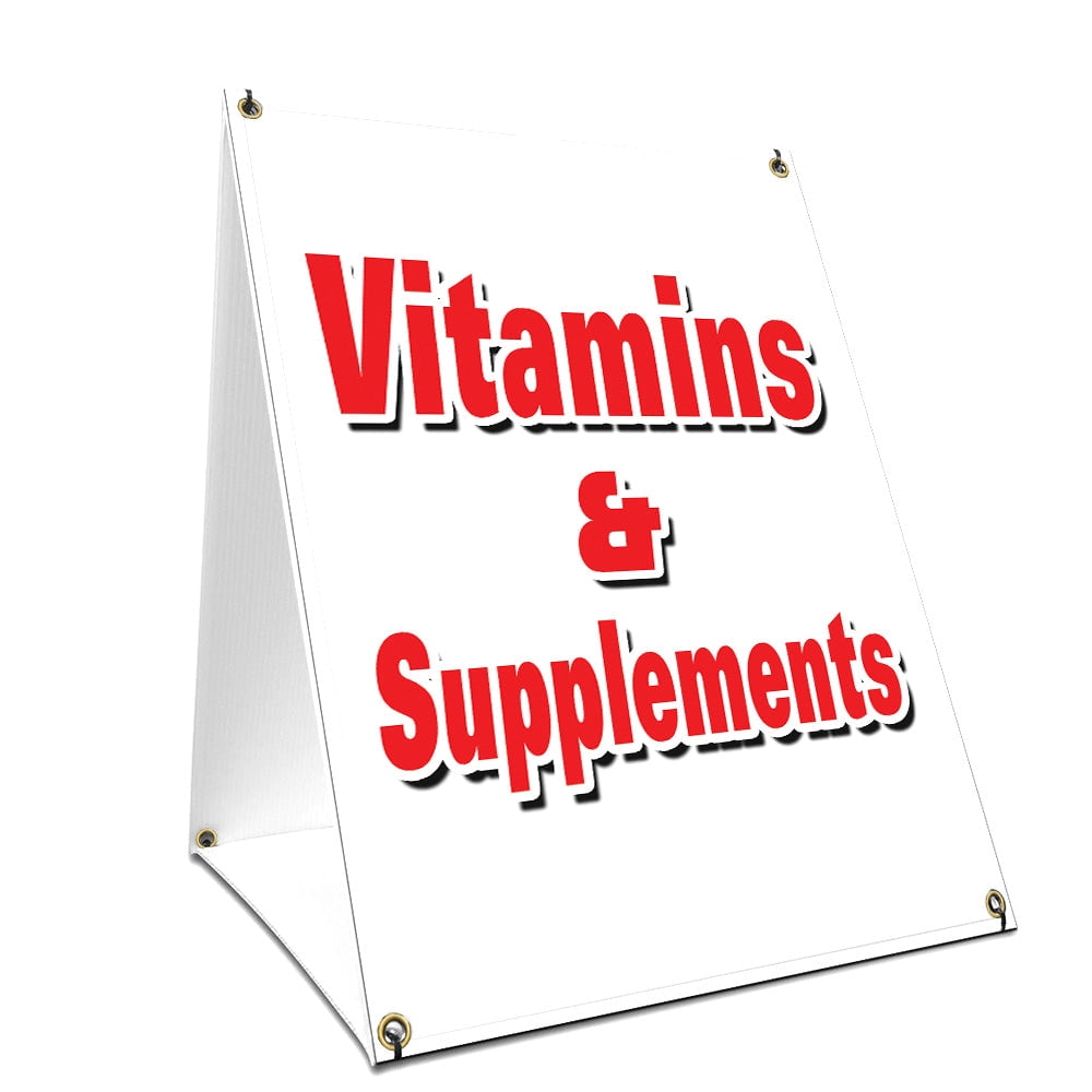 A-frame Sidewalk Vitamins & Supplements Sign With Graphics On Each Side ...